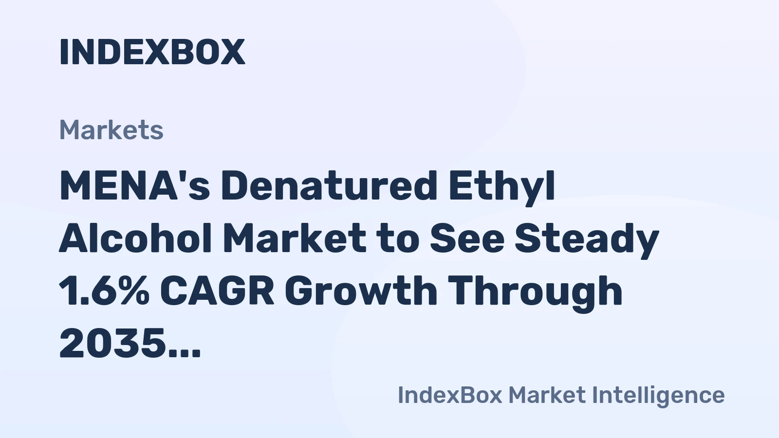 MENA's Denatured Ethyl Alcohol Market to See Steady 1.6% CAGR Growth Through 2035