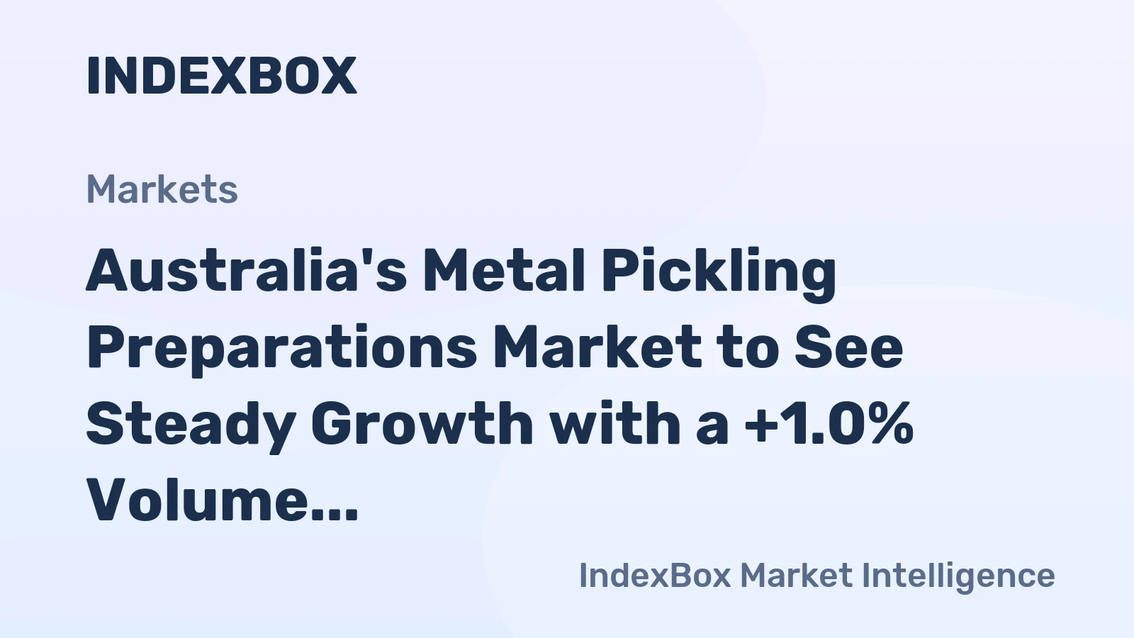 Australia's Metal Pickling Preparations Market to See Steady Growth with a +1.0% Volume CAGR Through 2035