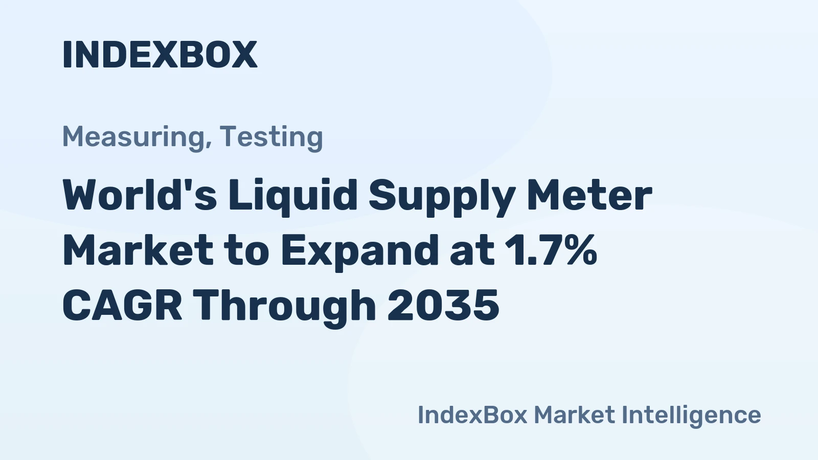 World's Liquid Supply Meter Market to Expand at 1.7% CAGR Through 2035