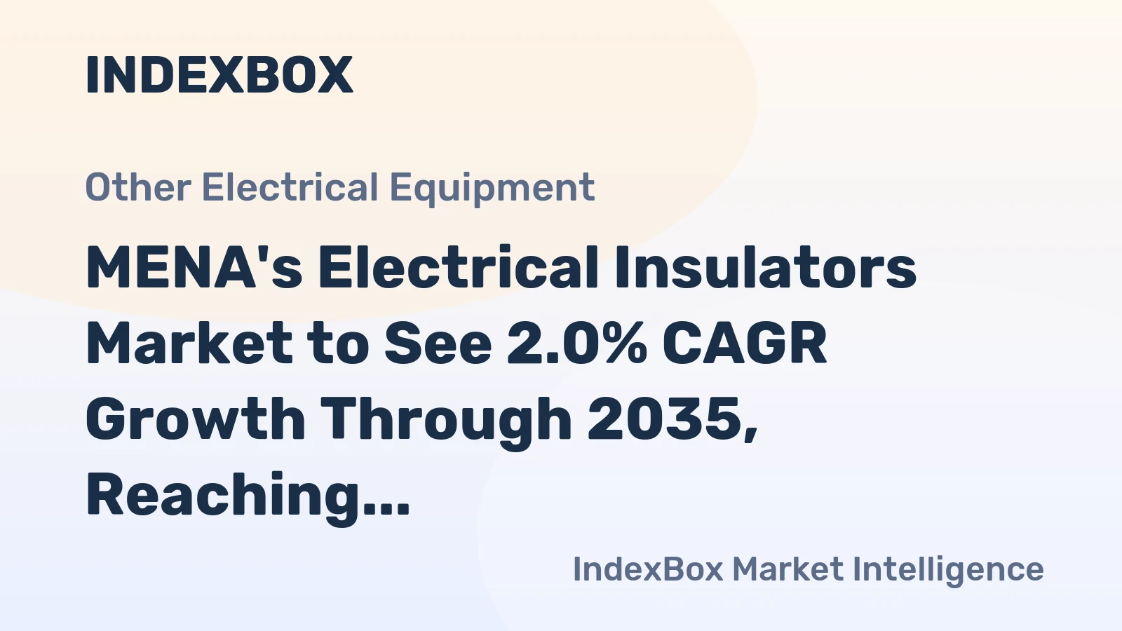MENA's Electrical Insulators Market to See 2.0% CAGR Growth Through 2035, Reaching 291M Units