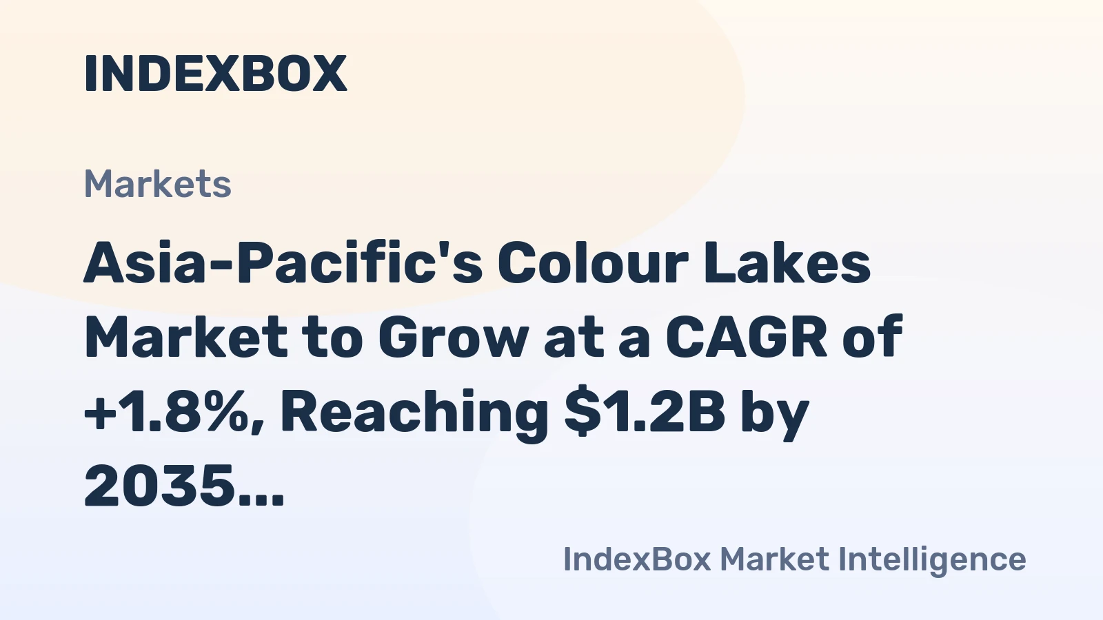 Asia-Pacific's Colour Lakes Market to Grow at a CAGR of +1.8%, Reaching $1.2B by 2035