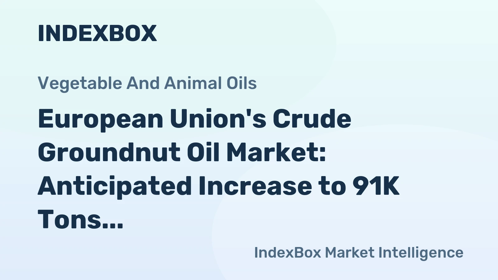 European Union's Crude Groundnut Oil Market: Anticipated Increase to 91K Tons in Volume and $223M in Value by 2035