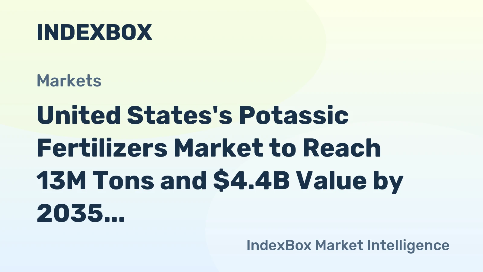 United States's Potassic Fertilizers Market to Reach 13M Tons and $4.4B Value by 2035