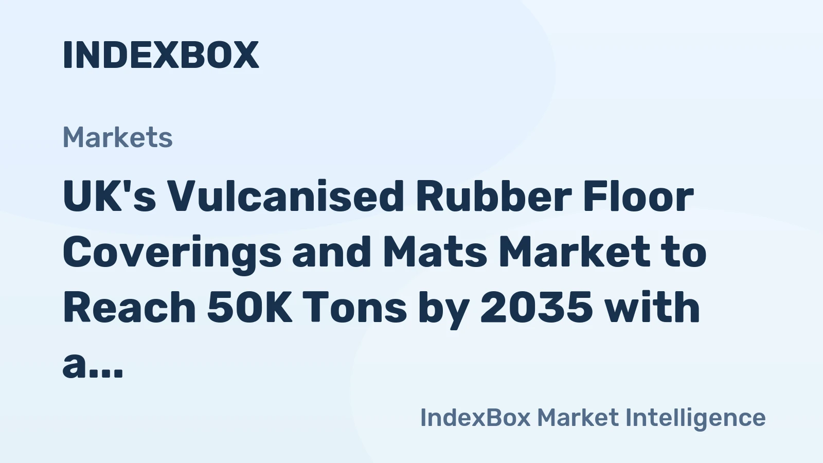 UK's Vulcanised Rubber Floor Coverings and Mats Market to Reach 50K Tons by 2035 with a Value of $143M