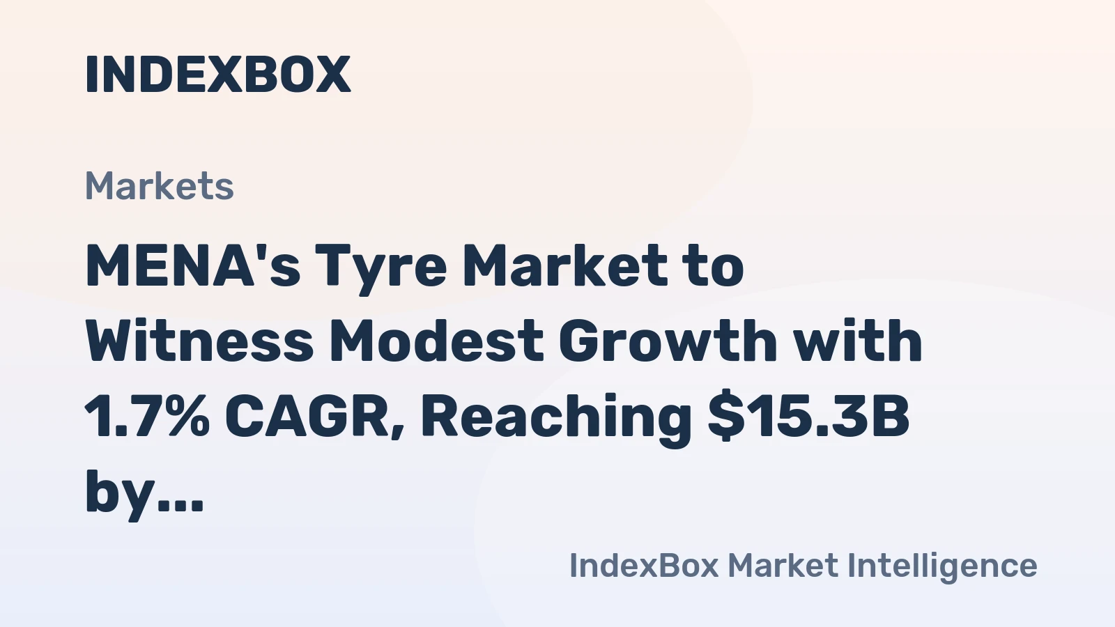 MENA's Tyre Market to Witness Modest Growth with 1.7% CAGR, Reaching $15.3B by 2035