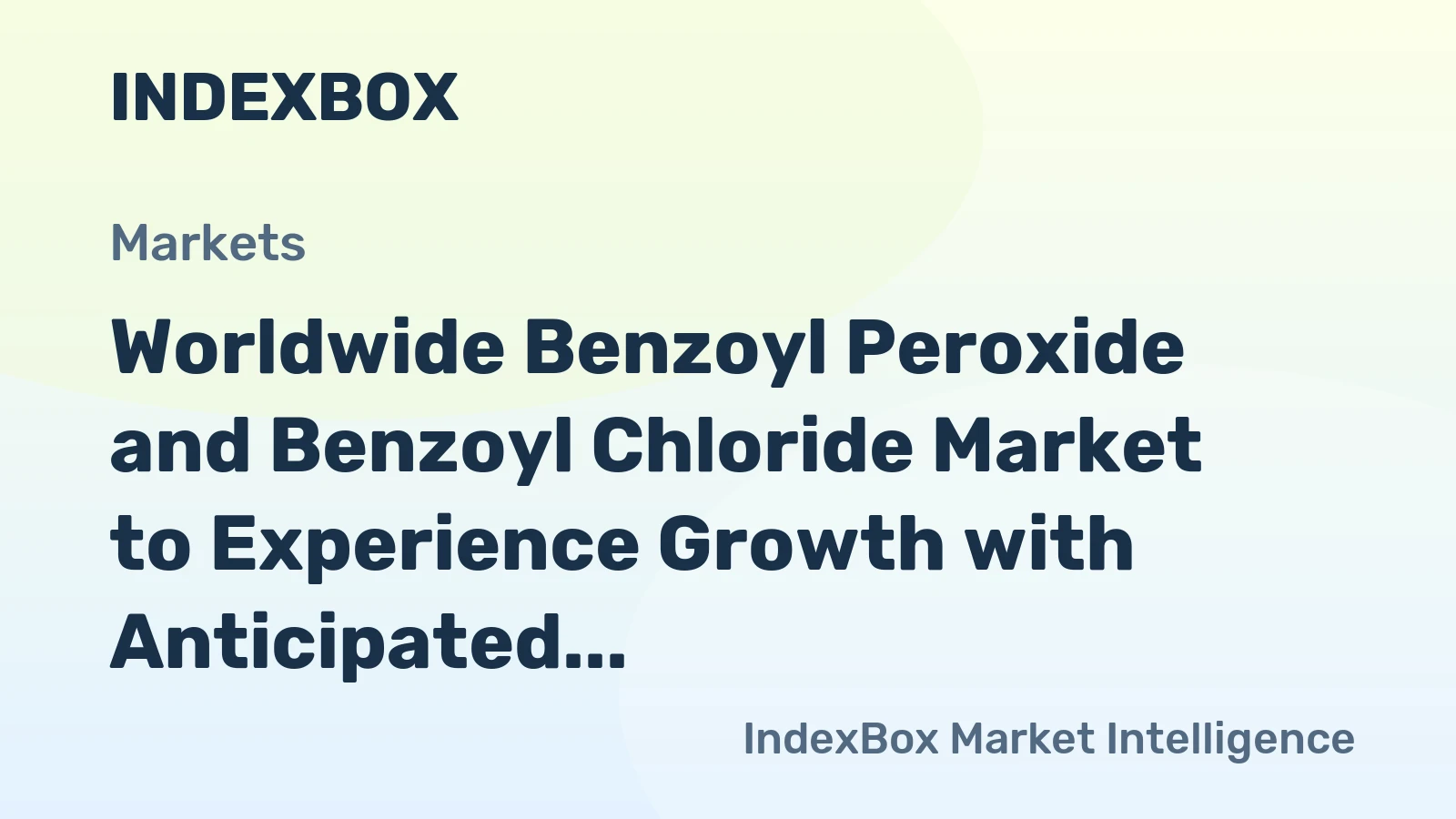 Worldwide Benzoyl Peroxide and Benzoyl Chloride Market to Experience Growth with Anticipated CAGR of +1.3% in Value Terms