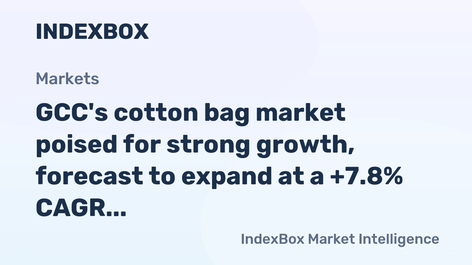 GCC's cotton bag market poised for strong growth, forecast to expand at a +7.8% CAGR in value terms through 2035.