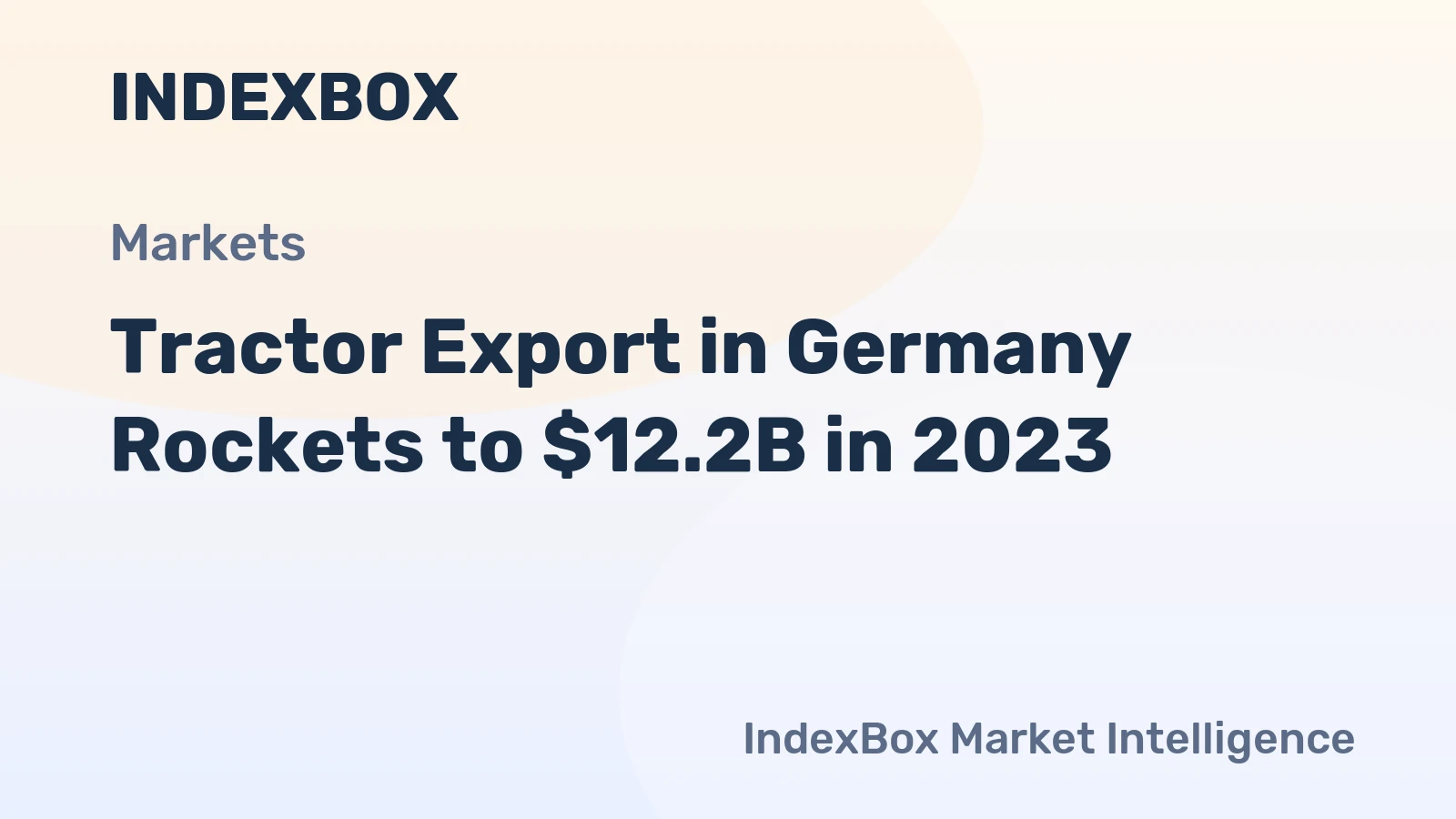 Tractor Export in Germany Rockets to $12.2B in 2023