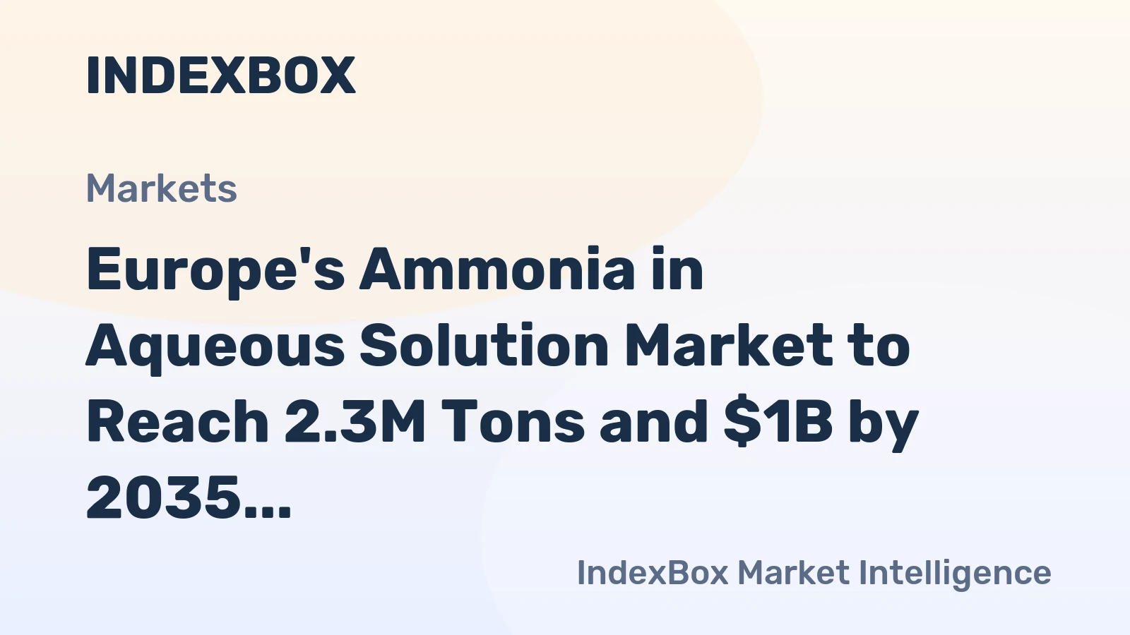Europe's Ammonia in Aqueous Solution Market to Reach 2.3M Tons and $1B by 2035