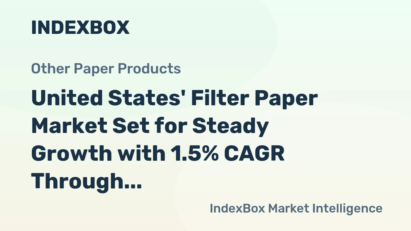 United States' Filter Paper Market Set for Steady Growth with 1.5% CAGR Through 2035
