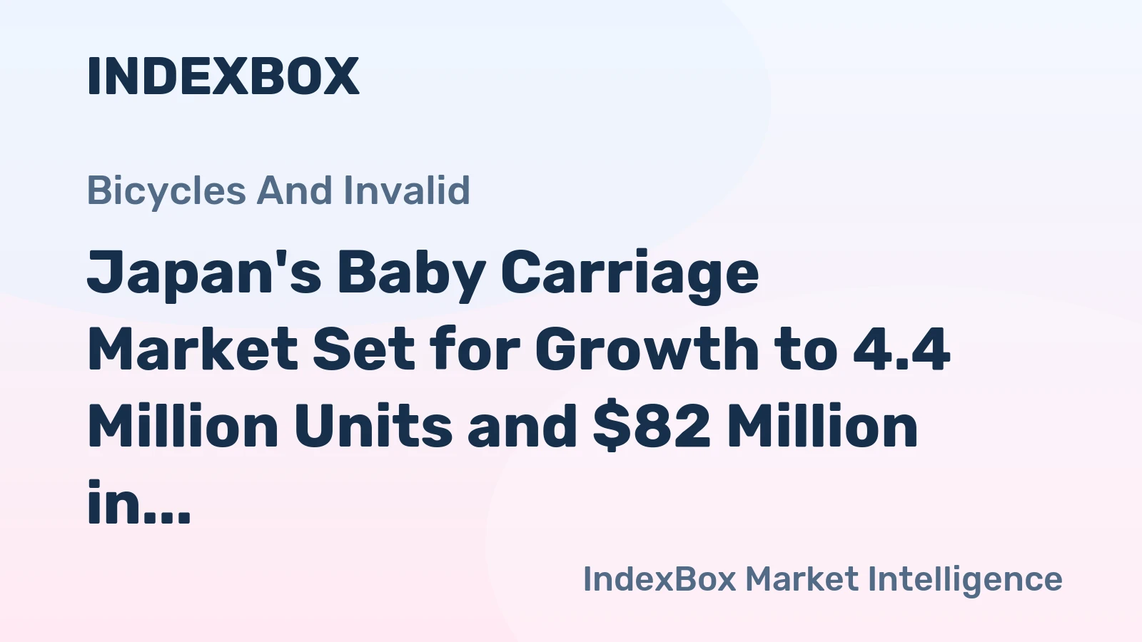 Japan's Baby Carriage Market Set for Growth to 4.4 Million Units and $82 Million in Value