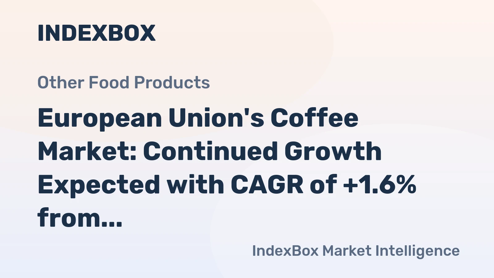 European Union's Coffee Market: Continued Growth Expected with CAGR of +1.6% from 2024 to 2035