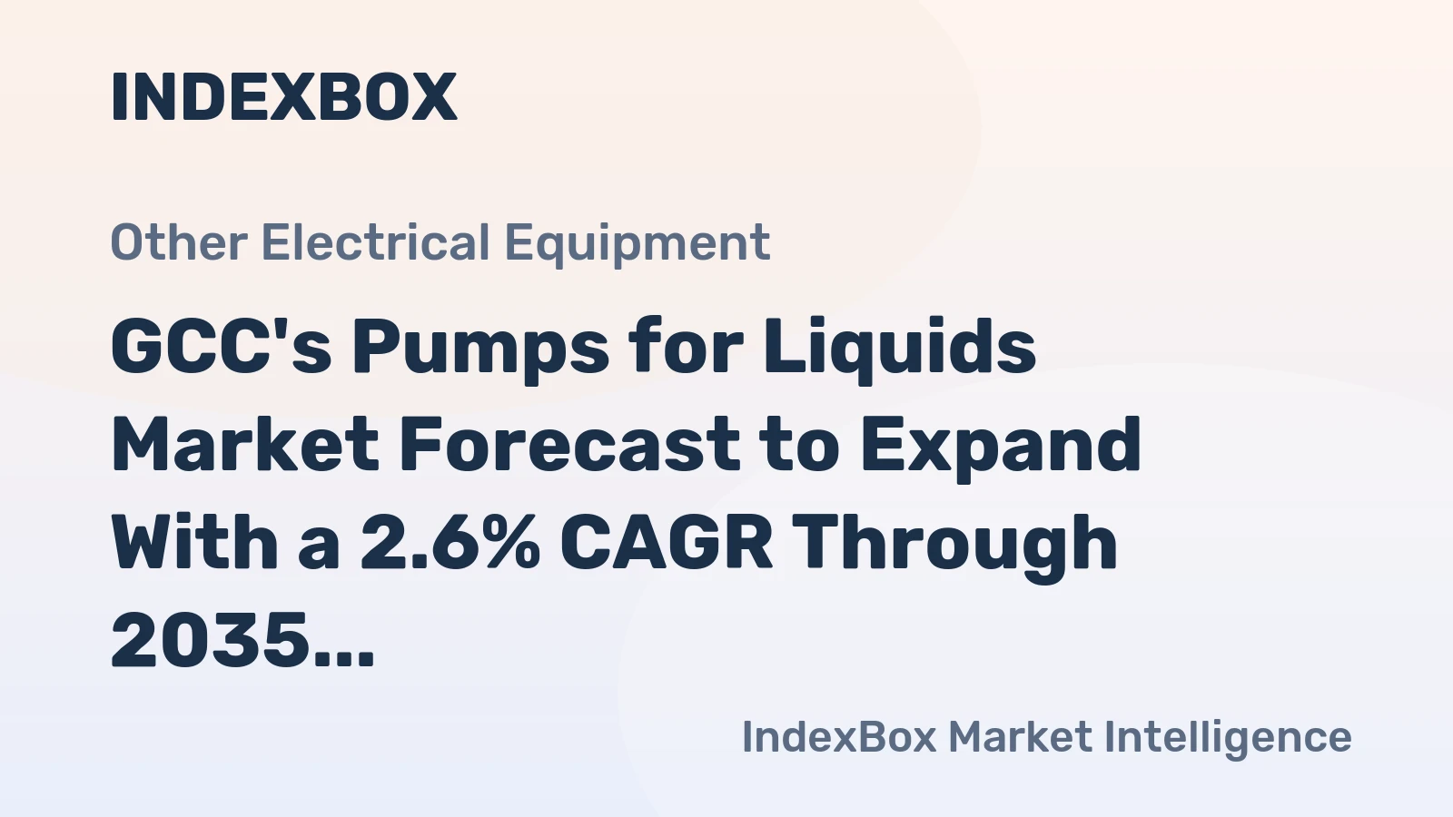 GCC's Pumps for Liquids Market Forecast to Expand With a 2.6% CAGR Through 2035