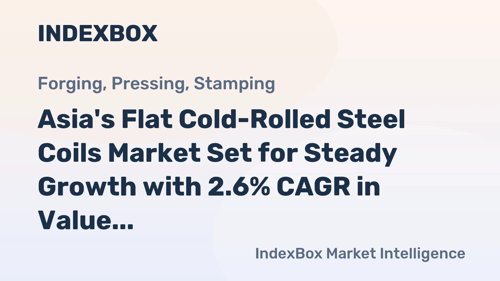 Asia's Flat Cold-Rolled Steel Coils Market Set for Steady Growth with 2.6% CAGR in Value Through 2035