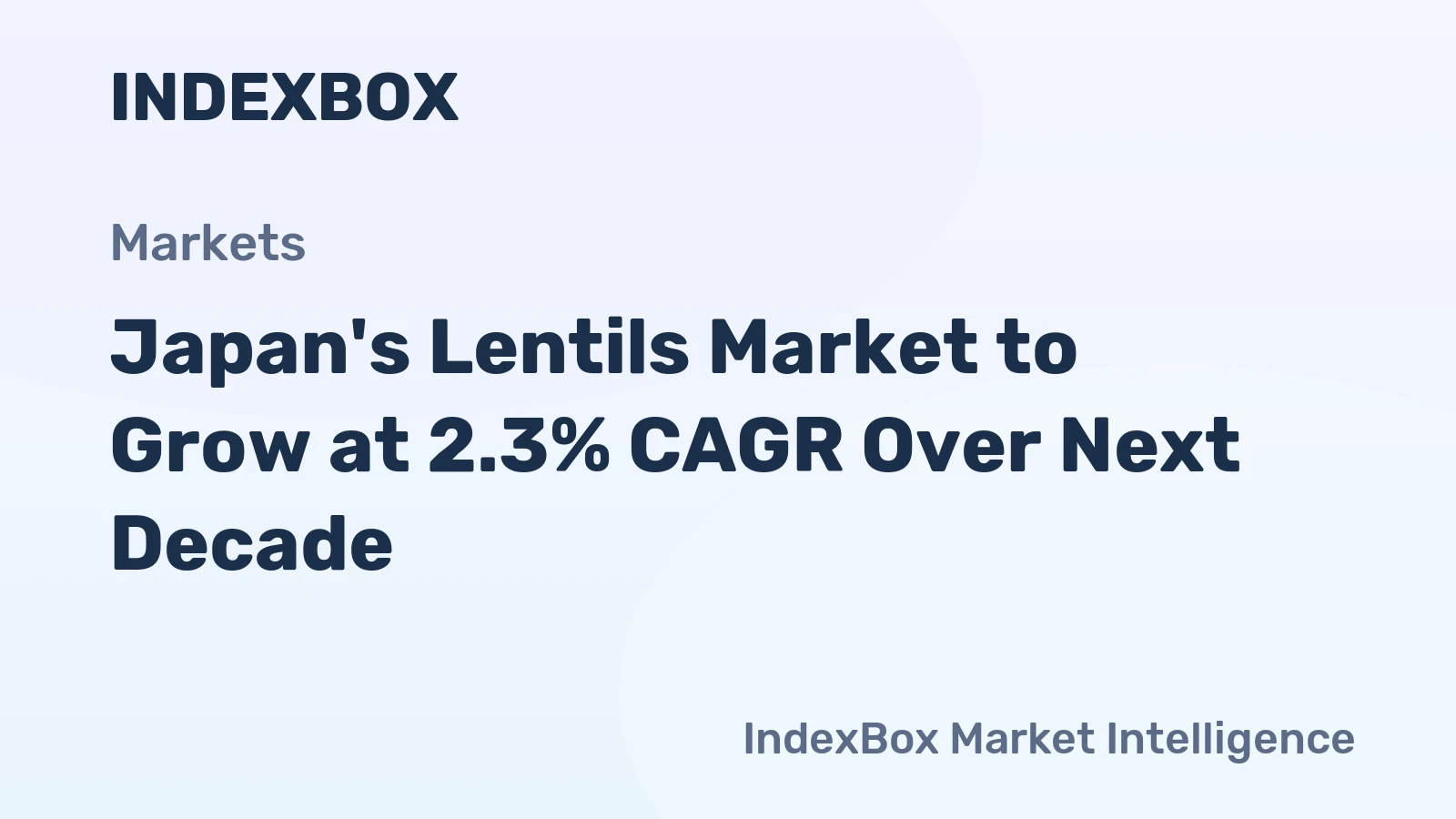 Japan's Lentils Market to Grow at 2.3% CAGR Over Next Decade
