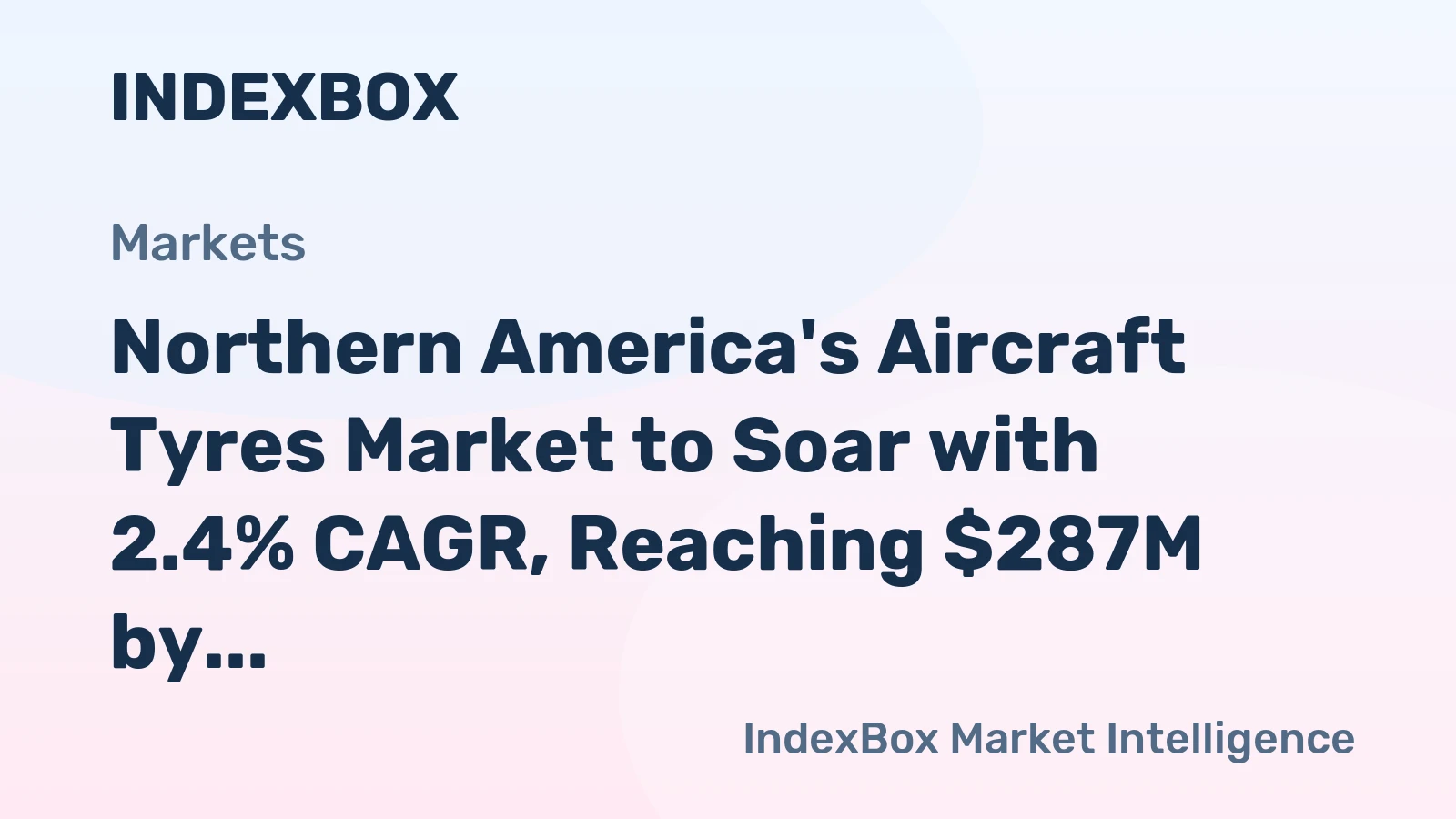 Northern America's Aircraft Tyres Market to Soar with 2.4% CAGR, Reaching $287M by 2035