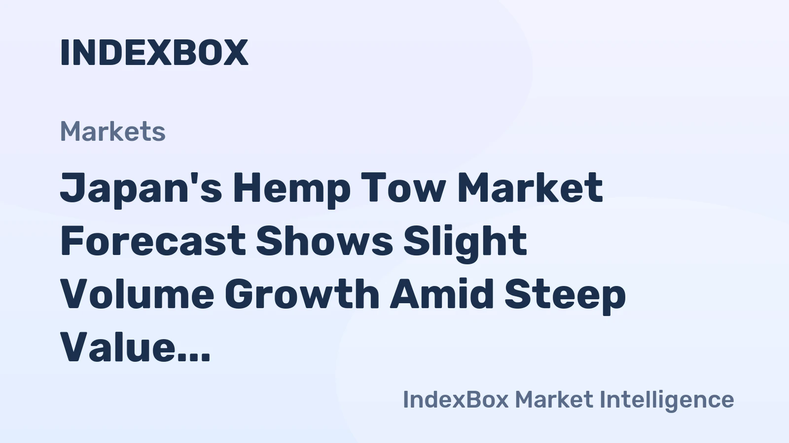 Japan's Hemp Tow Market Forecast Shows Slight Volume Growth Amid Steep Value Decline
