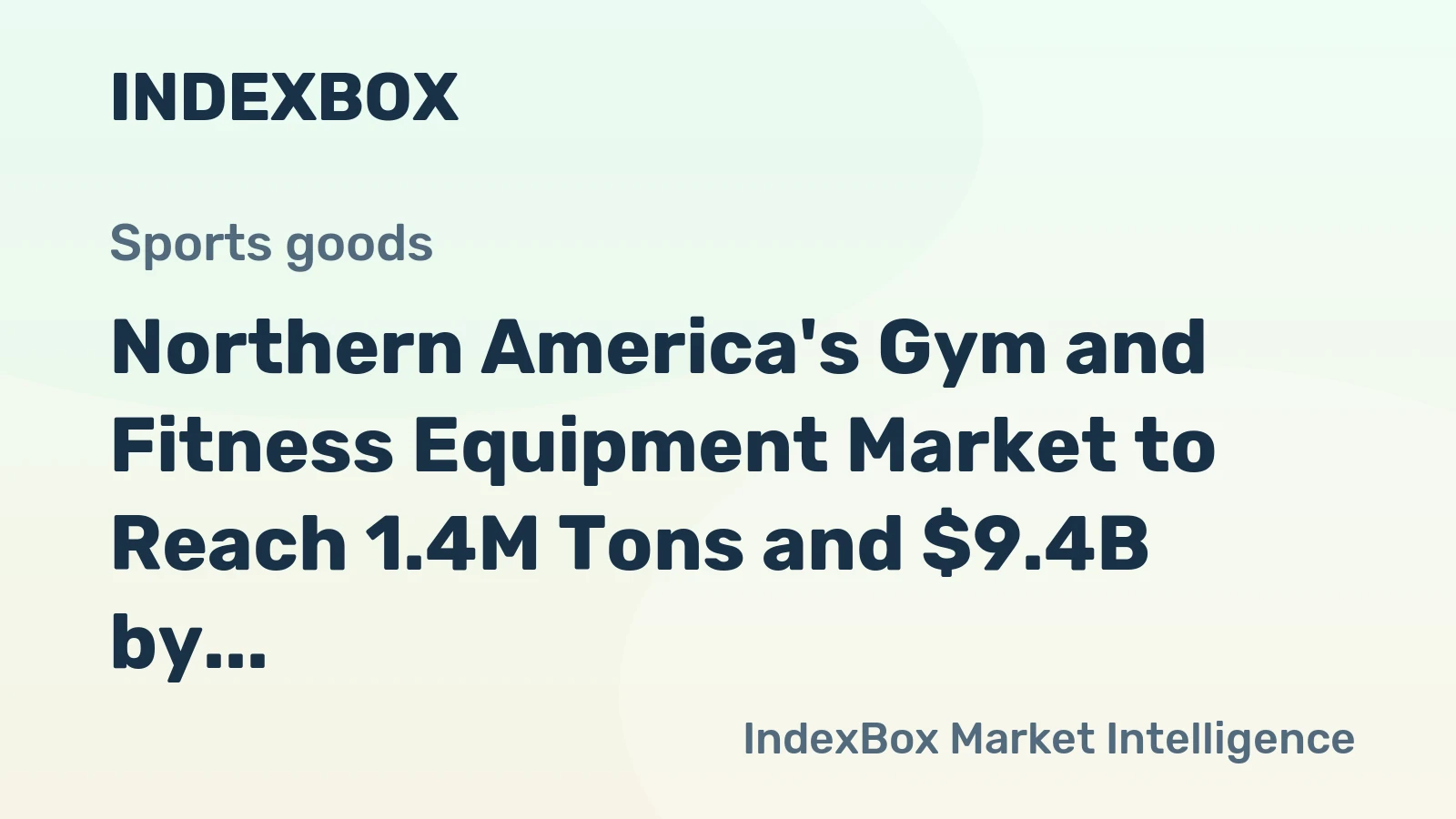 Northern America's Gym and Fitness Equipment Market to Reach 1.4M Tons and $9.4B by 2035