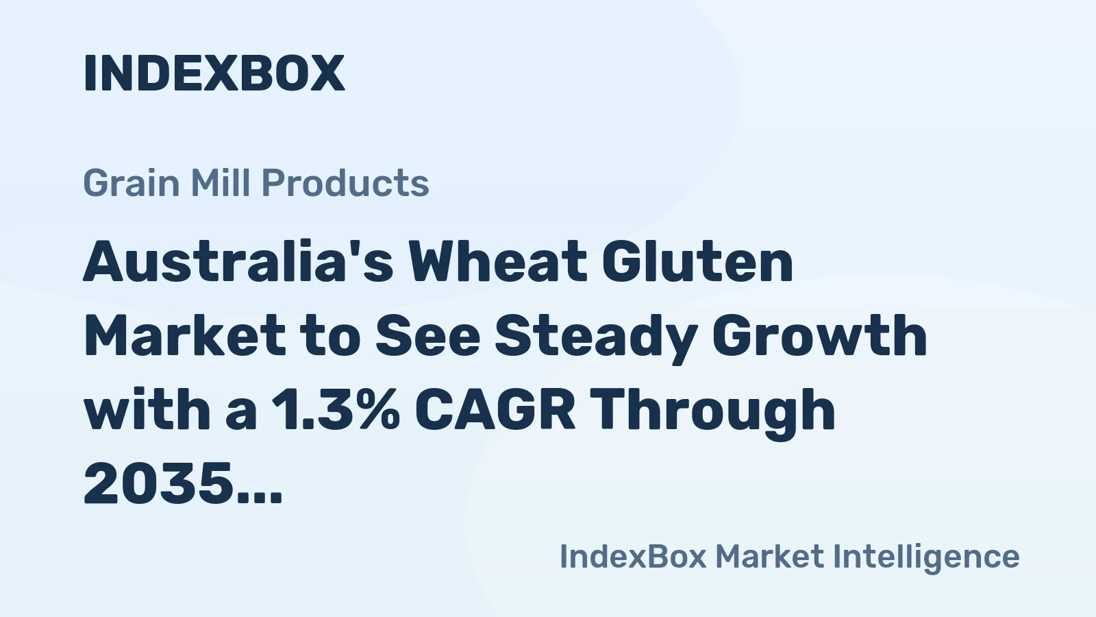 Australia's Wheat Gluten Market to See Steady Growth with a 1.3% CAGR Through 2035