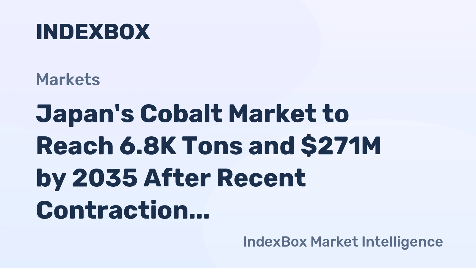 Japan's Cobalt Market to Reach 6.8K Tons and $271M by 2035 After Recent Contraction