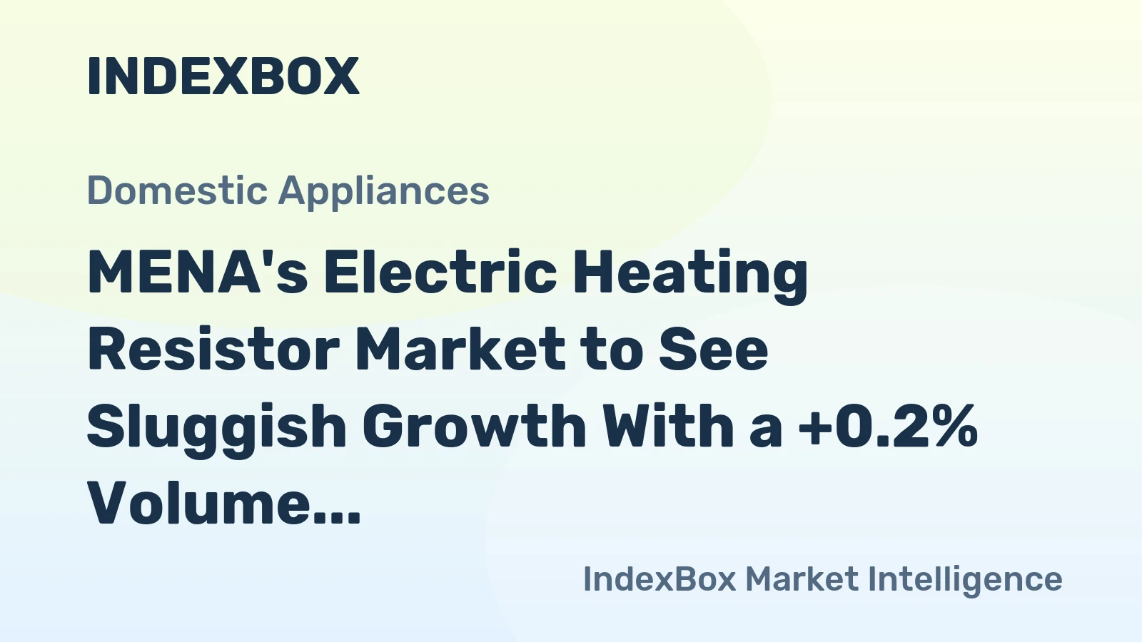 MENA's Electric Heating Resistor Market to See Sluggish Growth With a +0.2% Volume CAGR