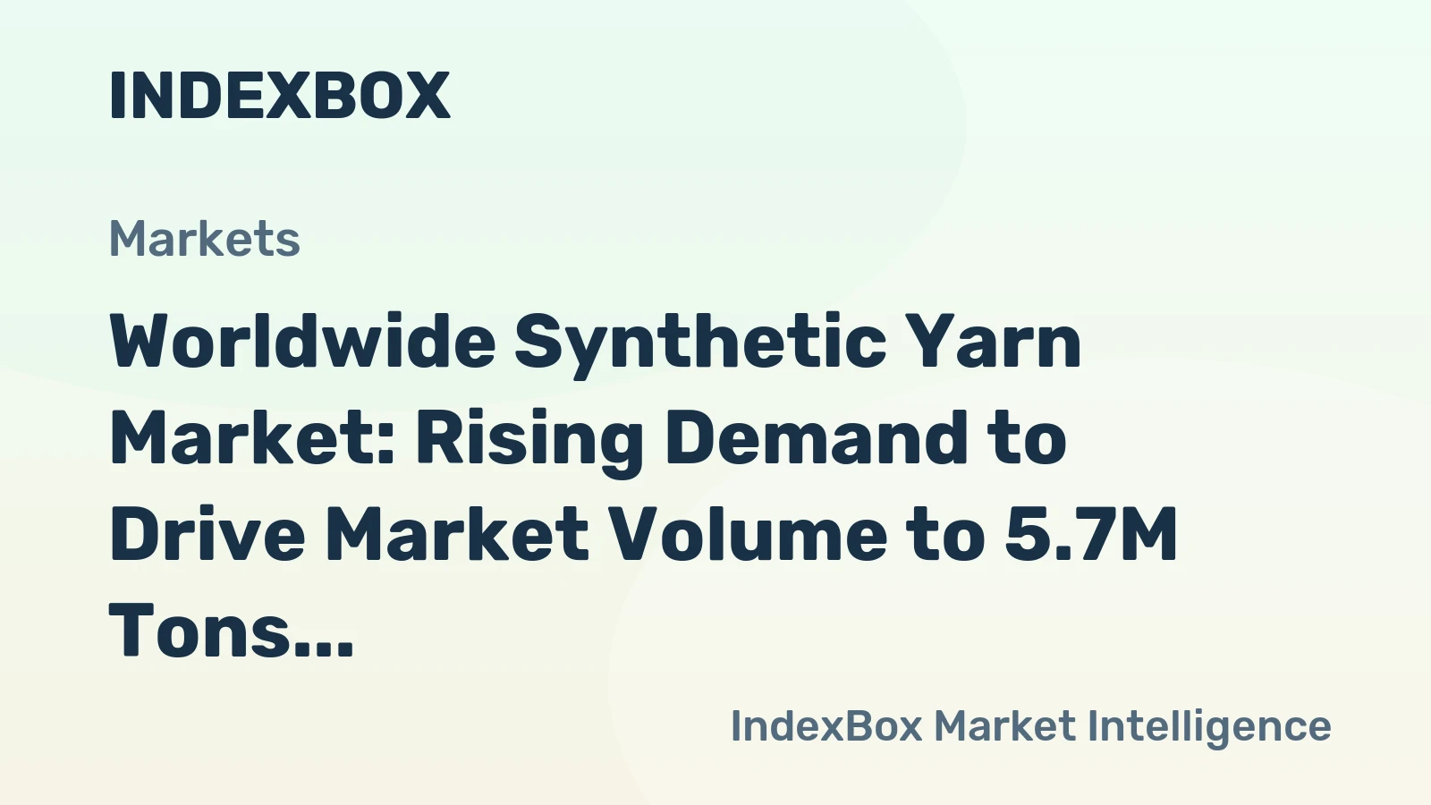 Worldwide Synthetic Yarn Market: Rising Demand to Drive Market Volume to 5.7M Tons and Value to $22B by 2035