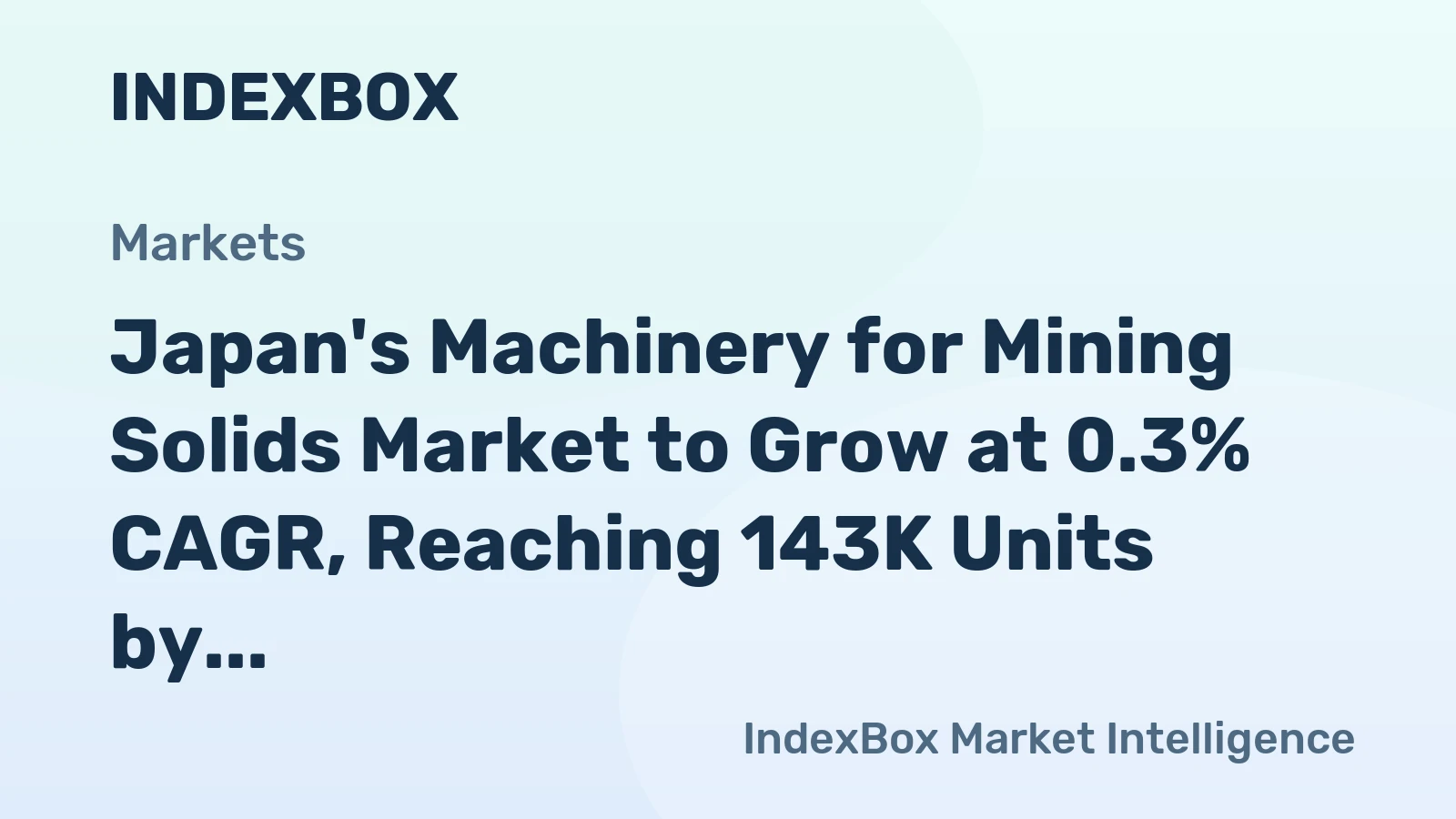 Japan's Machinery for Mining Solids Market to Grow at 0.3% CAGR, Reaching 143K Units by 2035
