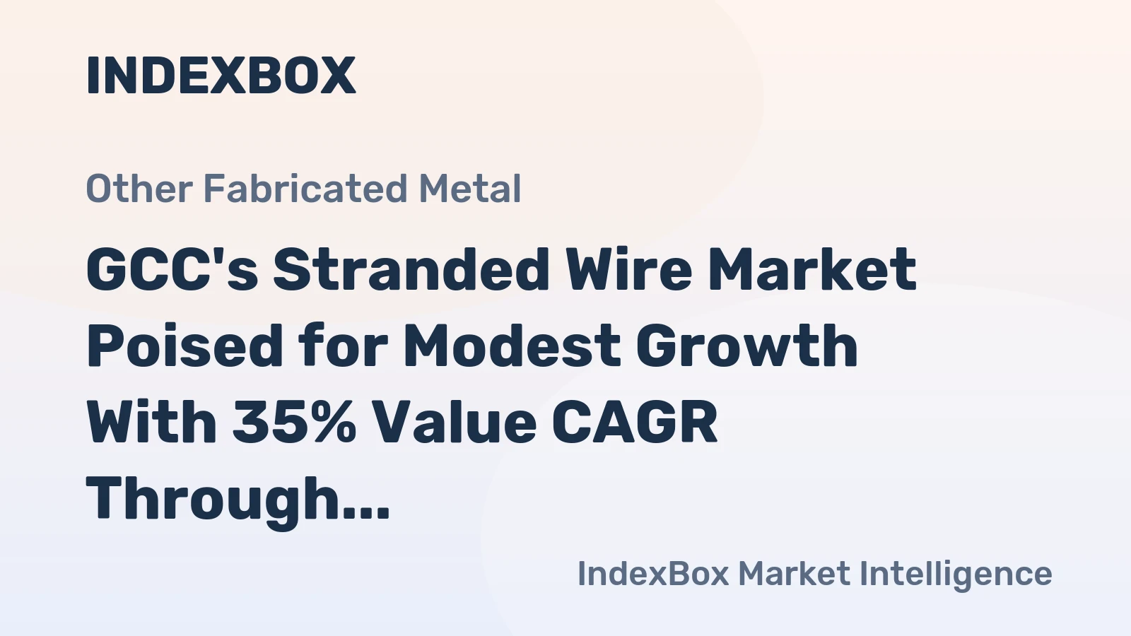 GCC's Stranded Wire Market Poised for Modest Growth With 35% Value CAGR Through 2035