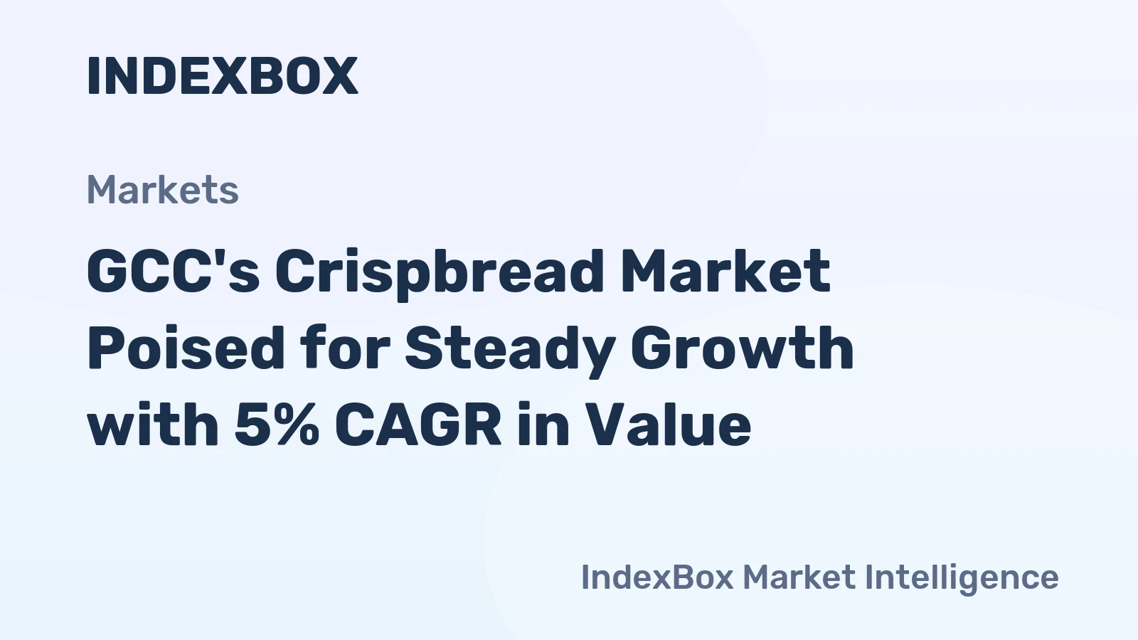GCC's Crispbread Market Poised for Steady Growth with 5% CAGR in Value