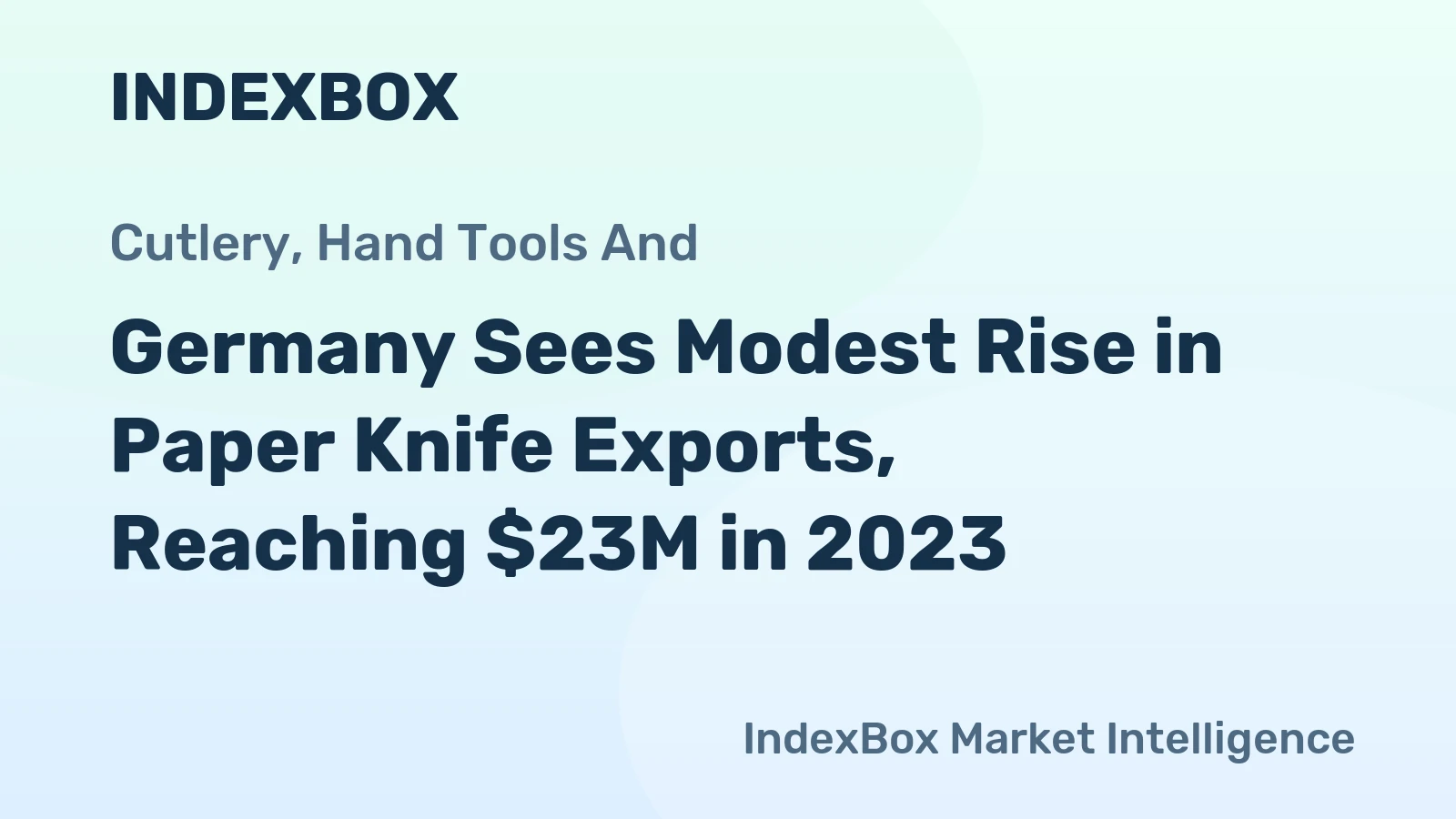 Germany Sees Modest Rise in Paper Knife Exports, Reaching $23M in 2023