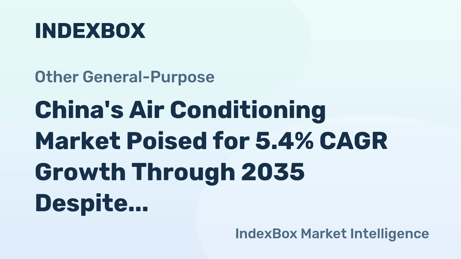 China's Air Conditioning Market Poised for 5.4% CAGR Growth Through 2035 Despite 2024 Contraction