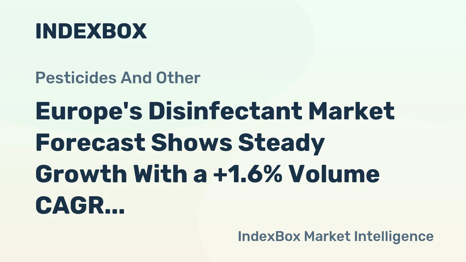 Europe's Disinfectant Market Forecast Shows Steady Growth With a +1.6% Volume CAGR Through 2035