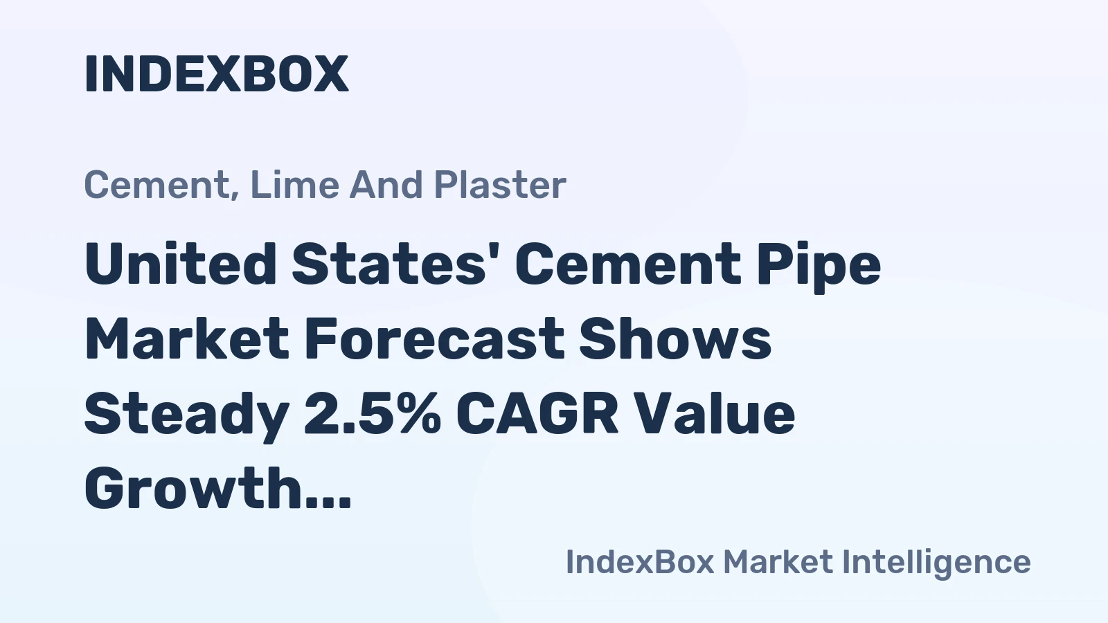 United States' Cement Pipe Market Forecast Shows Steady 2.5% CAGR Value Growth Through 2035