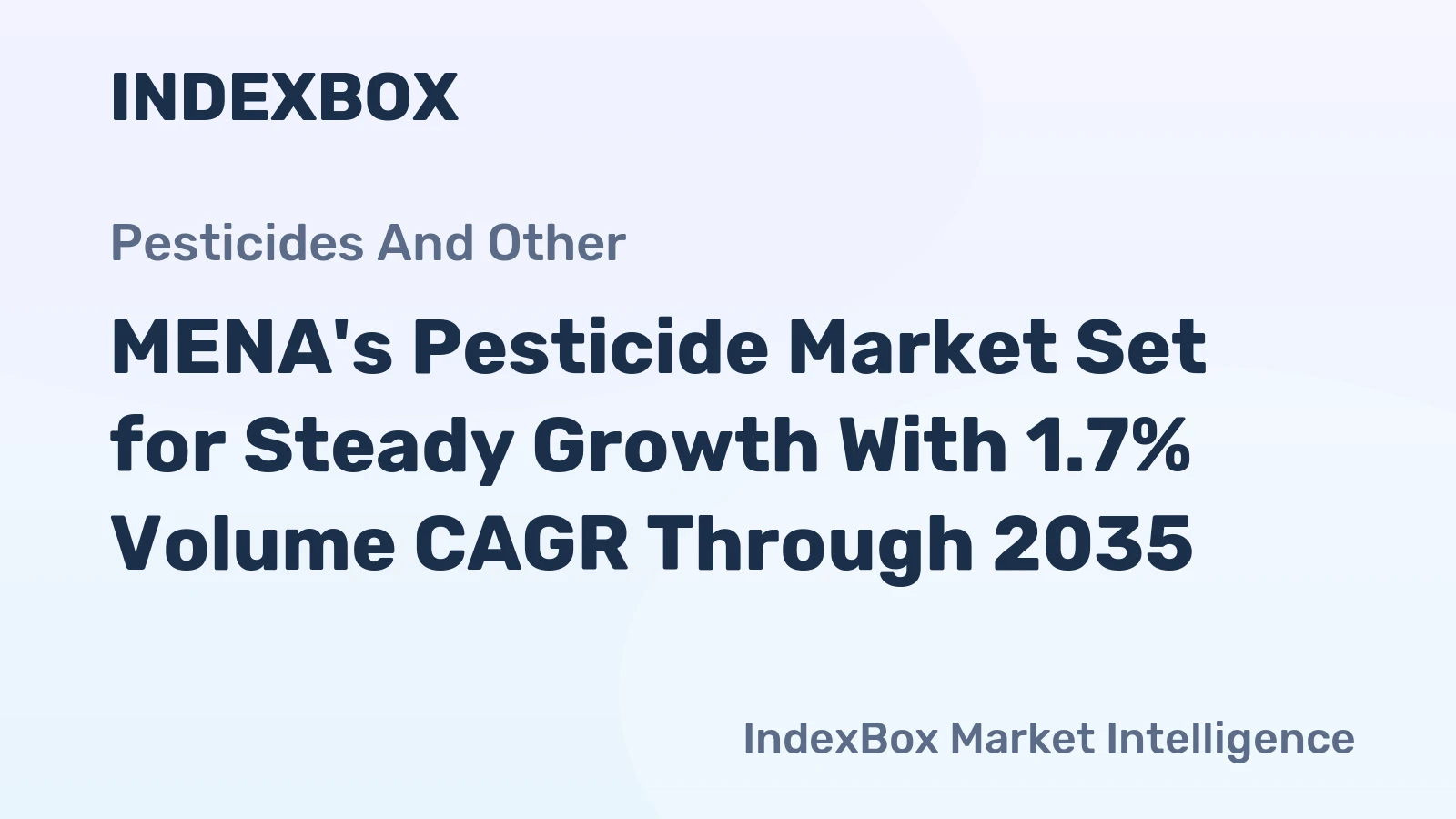MENA's Pesticide Market Set for Steady Growth With 1.7% Volume CAGR Through 2035