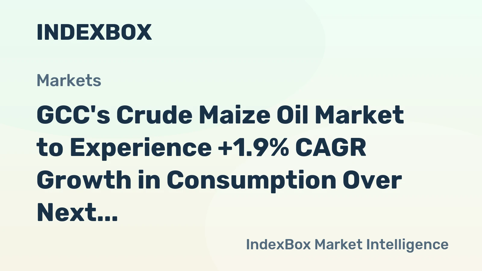 GCC's Crude Maize Oil Market to Experience +1.9% CAGR Growth in Consumption Over Next Decade