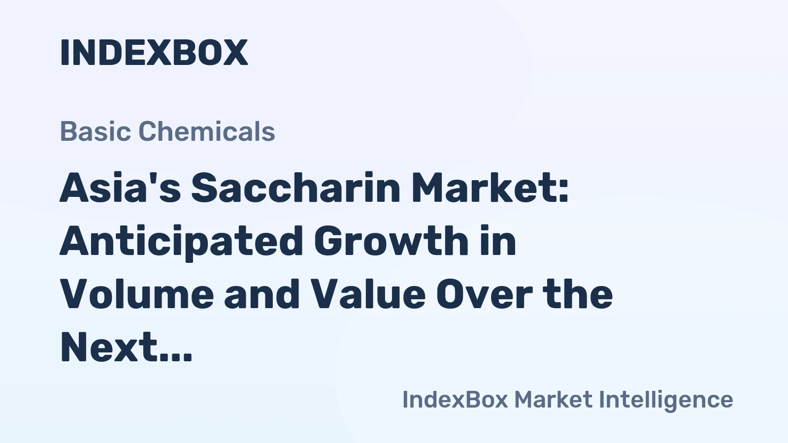 Asia's Saccharin Market: Anticipated Growth in Volume and Value Over the Next Decade