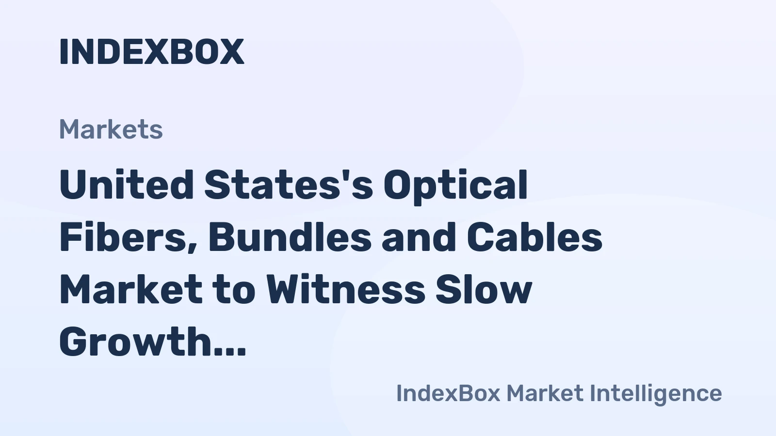 United States's Optical Fibers, Bundles and Cables Market to Witness Slow Growth with a CAGR of +0.3% from 2024 to 2035