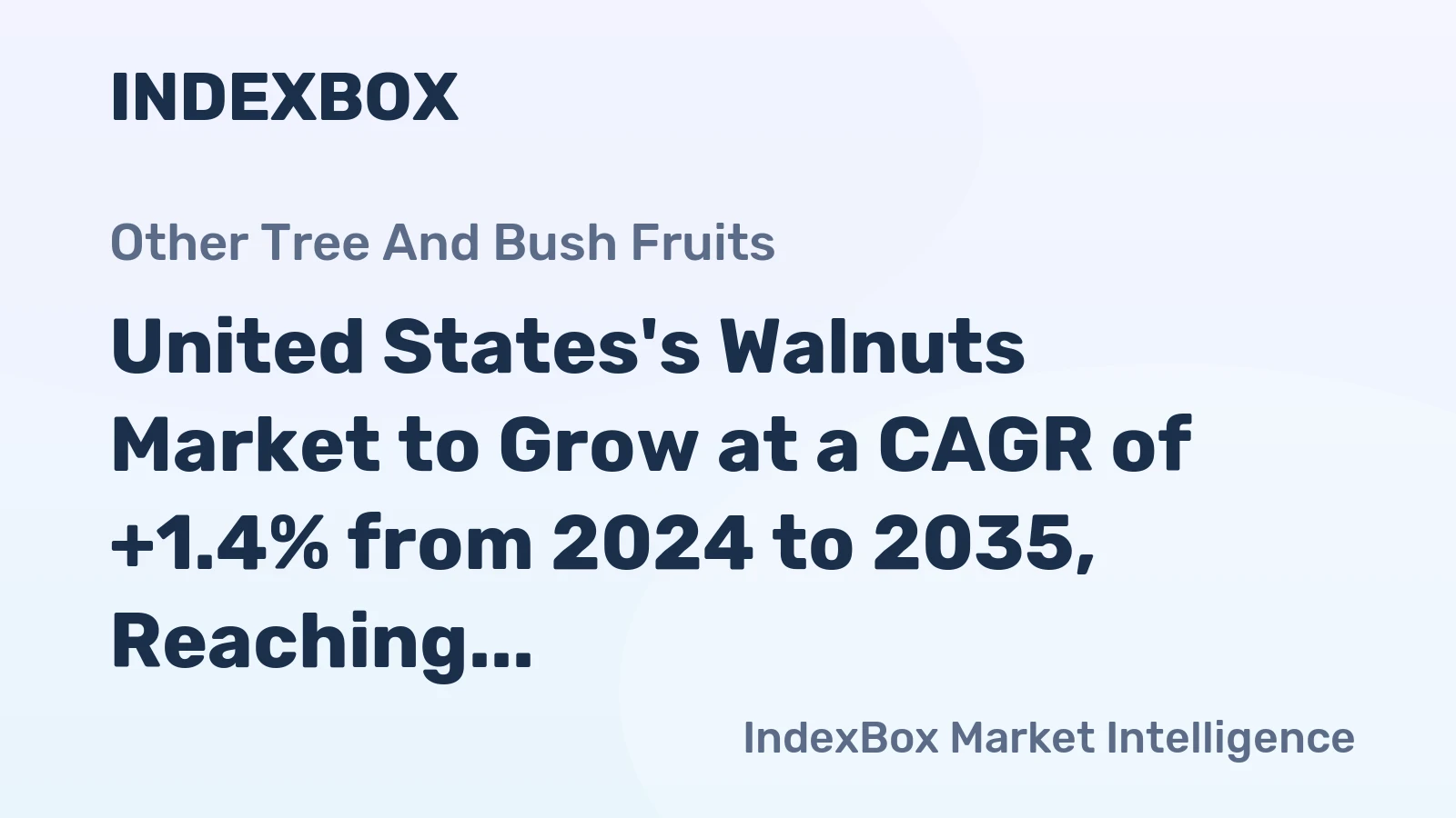 United States's Walnuts Market to Grow at a CAGR of +1.4% from 2024 to 2035, Reaching 732K Tons