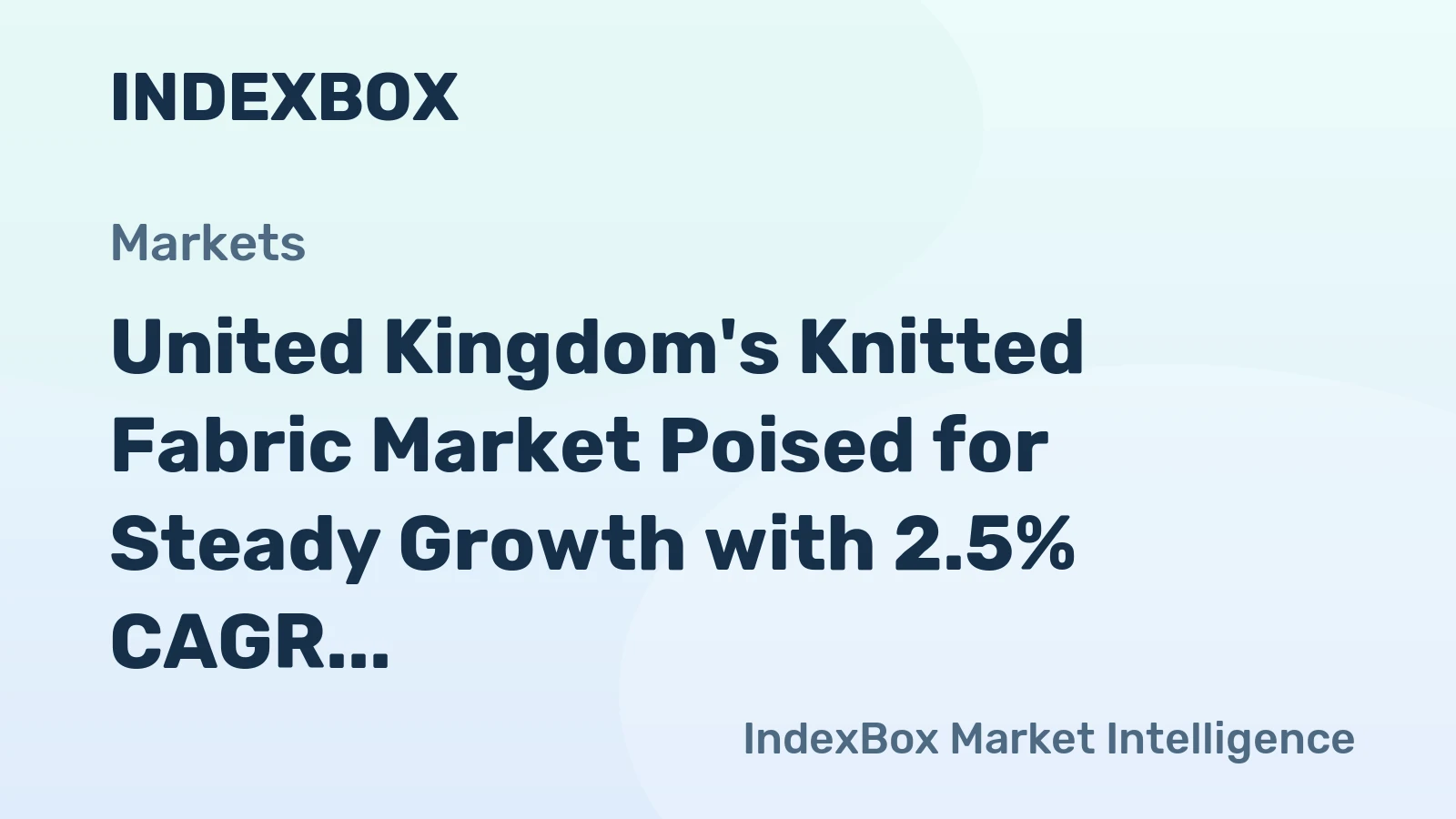 United Kingdom's Knitted Fabric Market Poised for Steady Growth with 2.5% CAGR