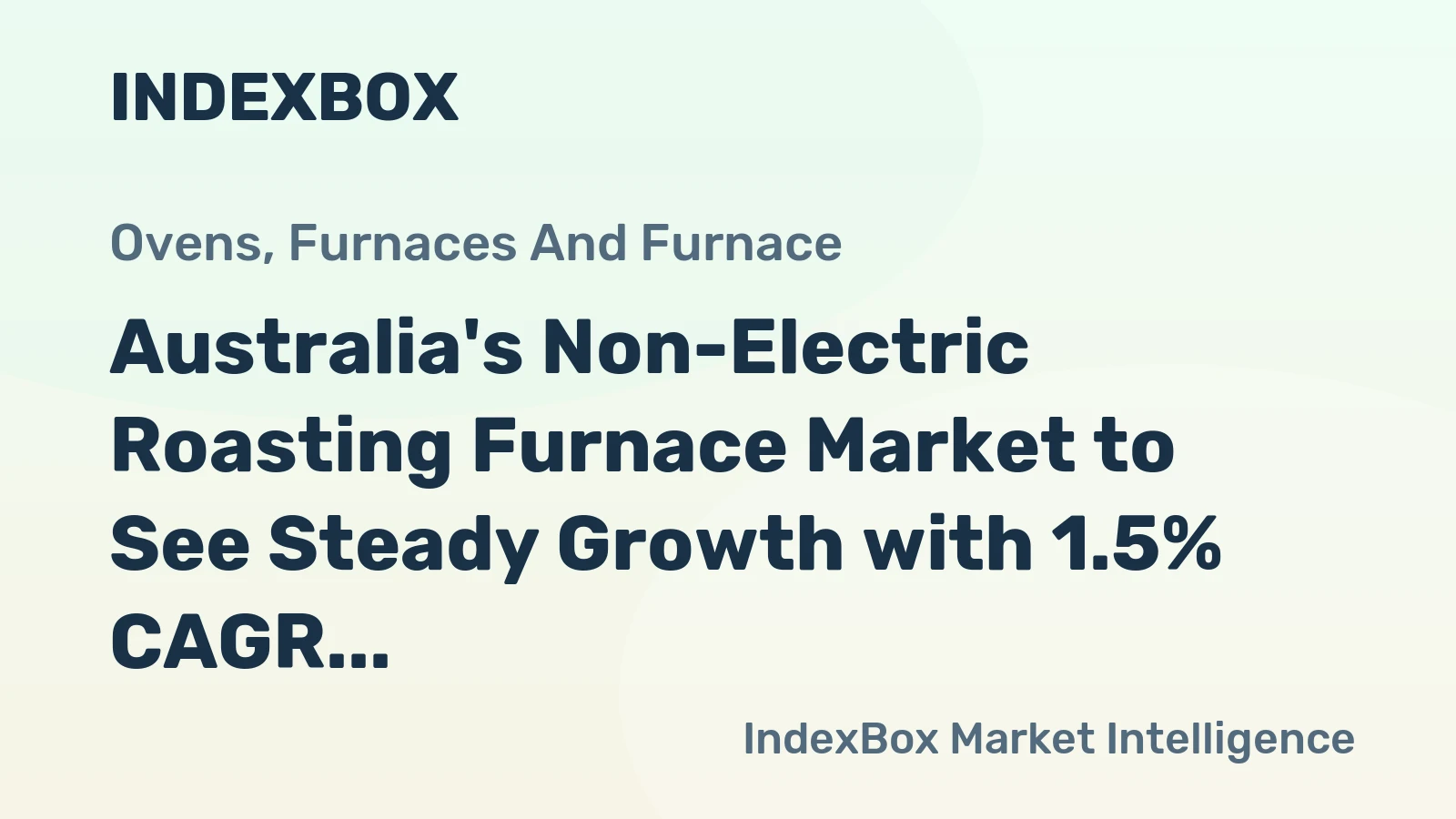 Australia's Non-Electric Roasting Furnace Market to See Steady Growth with 1.5% CAGR Through 2035