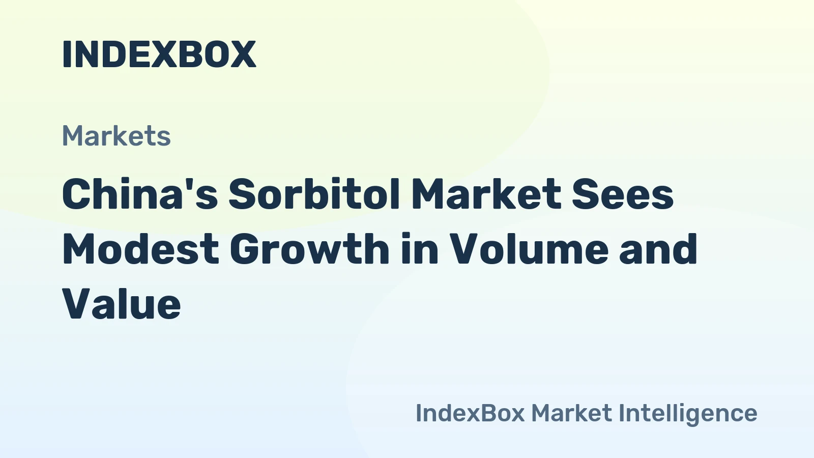 China's Sorbitol Market Sees Modest Growth in Volume and Value