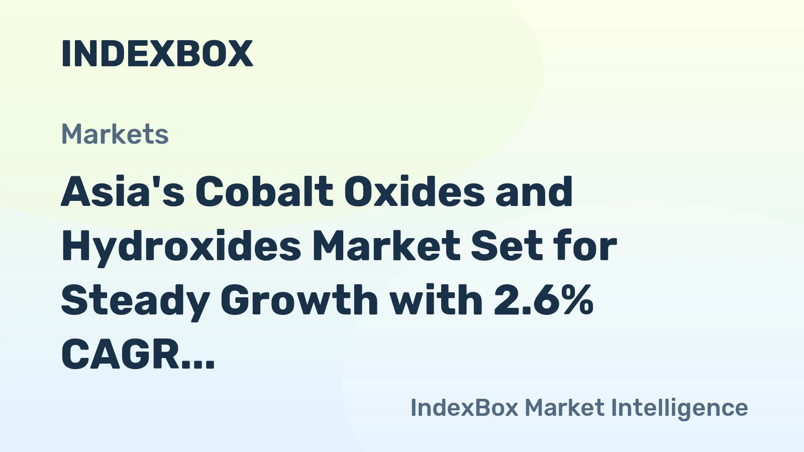Asia's Cobalt Oxides and Hydroxides Market Set for Steady Growth with 2.6% CAGR in Value Through 2035