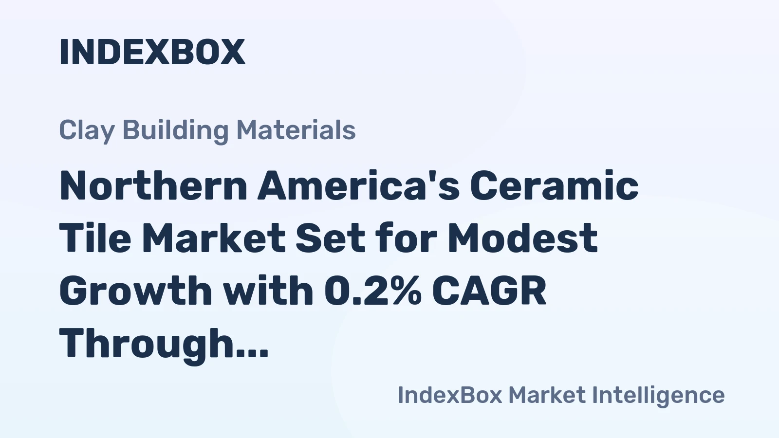 Northern America's Ceramic Tile Market Set for Modest Growth with 0.2% CAGR Through 2035