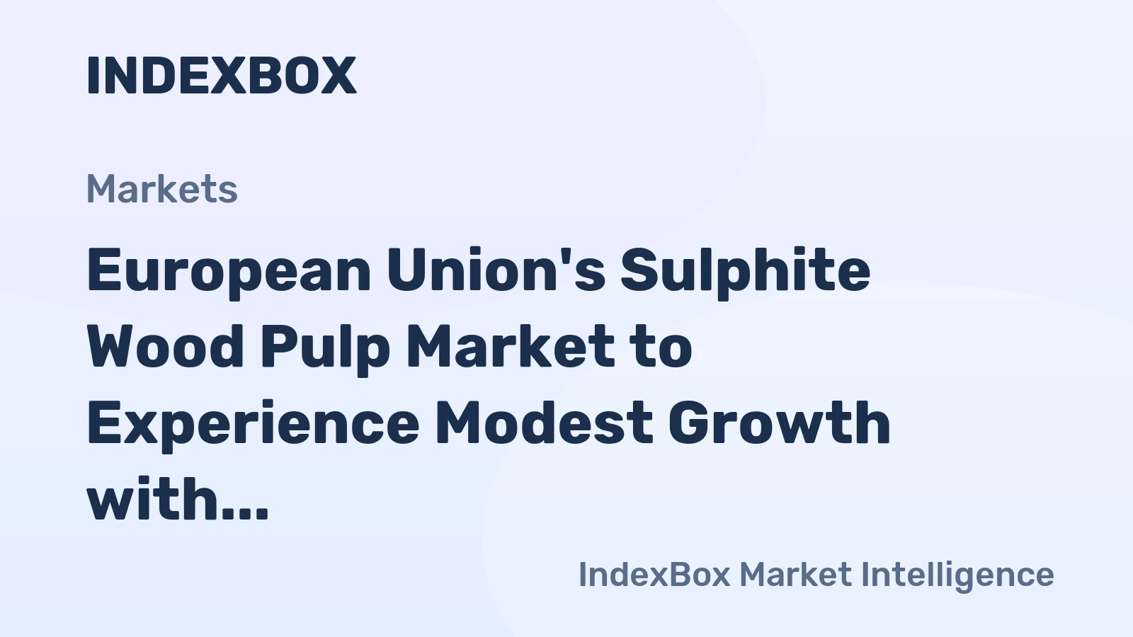European Union's Sulphite Wood Pulp Market to Experience Modest Growth with a CAGR of +0.4% from 2024 to 2035