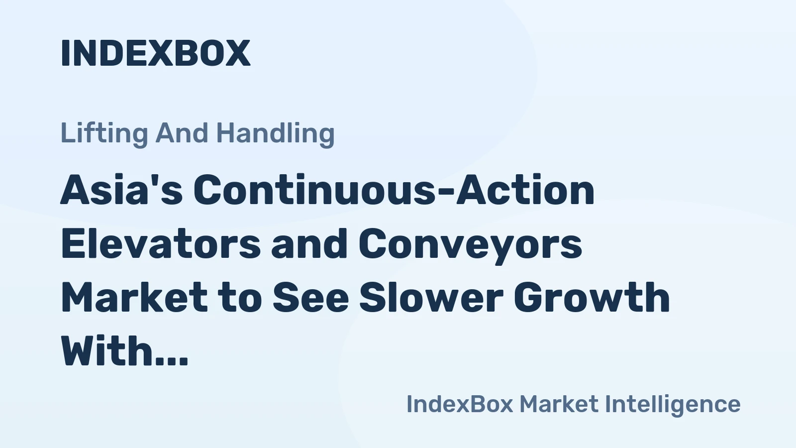 Asia's Continuous-Action Elevators and Conveyors Market to See Slower Growth With 1.7% Volume CAGR Through 2035