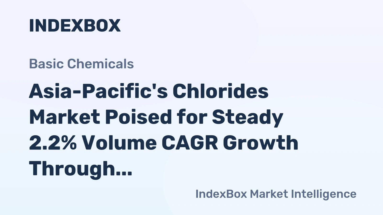 Asia-Pacific's Chlorides Market Poised for Steady 2.2% Volume CAGR Growth Through 2035
