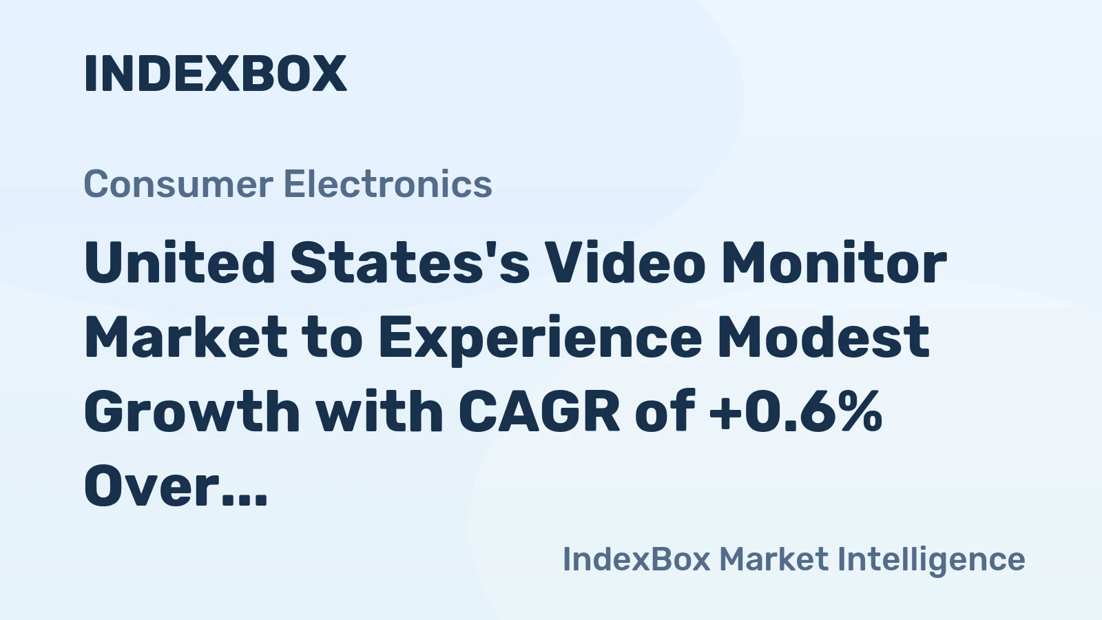 United States's Video Monitor Market to Experience Modest Growth with CAGR of +0.6% Over Next Decade