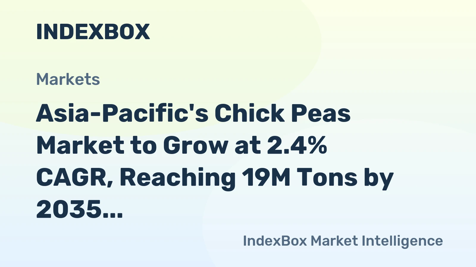 Asia-Pacific's Chick Peas Market to Grow at 2.4% CAGR, Reaching 19M Tons by 2035