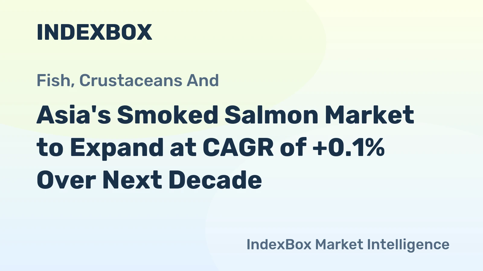Asia's Smoked Salmon Market to Expand at CAGR of +0.1% Over Next Decade