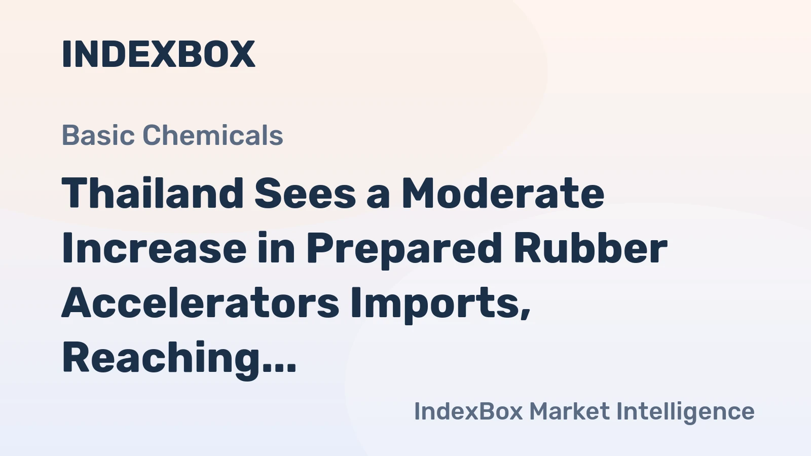 Thailand Sees a Moderate Increase in Prepared Rubber Accelerators Imports, Reaching $117 Million in 2024
